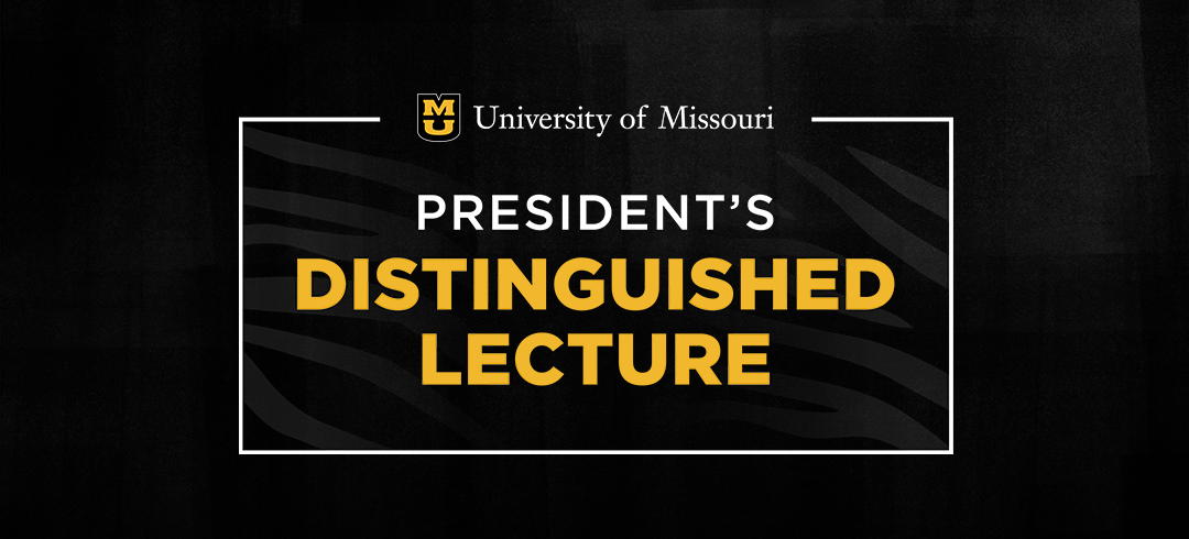 President’s Distinguished Lecture – Office of the President